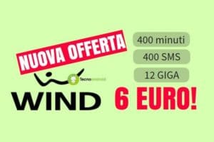 Wind: 400 minuti, 400 SMS e fino a 12 GB di Internet in 4G a soli 6 ...