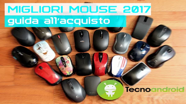 I migliori mouse del 2017, guida all'acquisto [Gennaio 2017] - TecnoAndroid