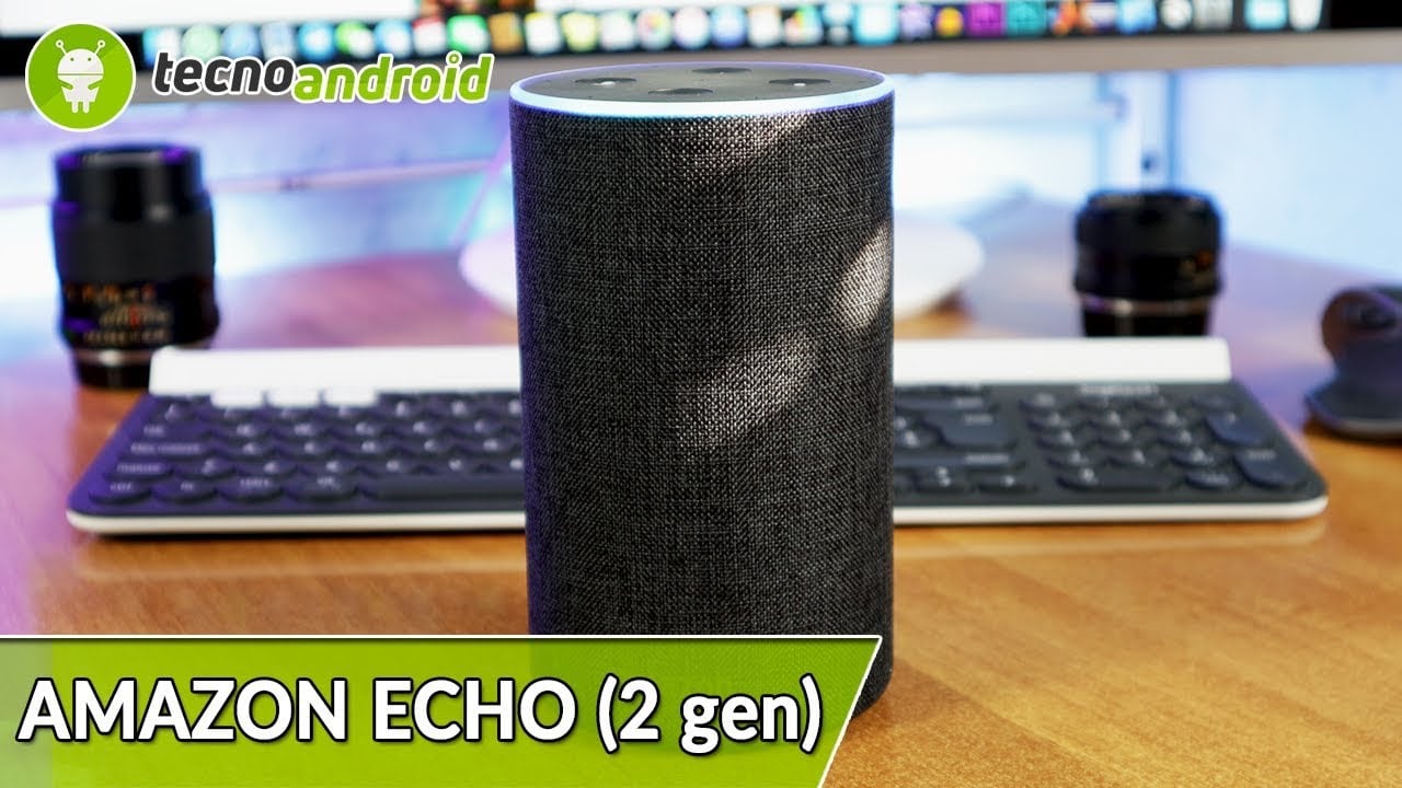 Recensione Amazon Echo 2°gen: l'AI Alexa da ora parla italiano