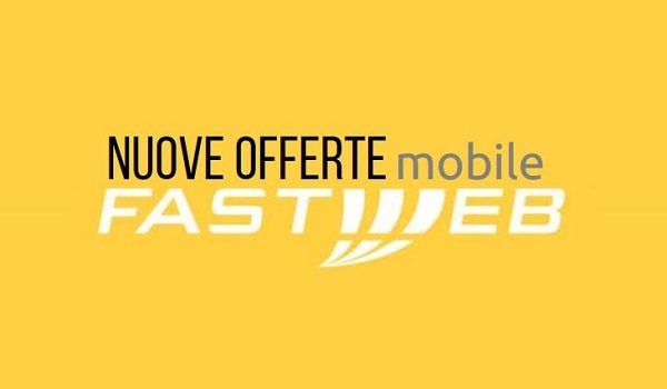 Fastweb Mobile: le ultime tariffe dell'operatore e le novità