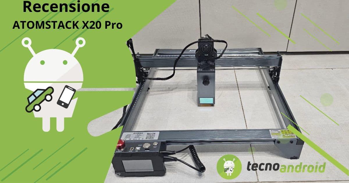 ATOMSTACK X20 Pro, ecco l'incisore laser che incide anche l'acciaio ...