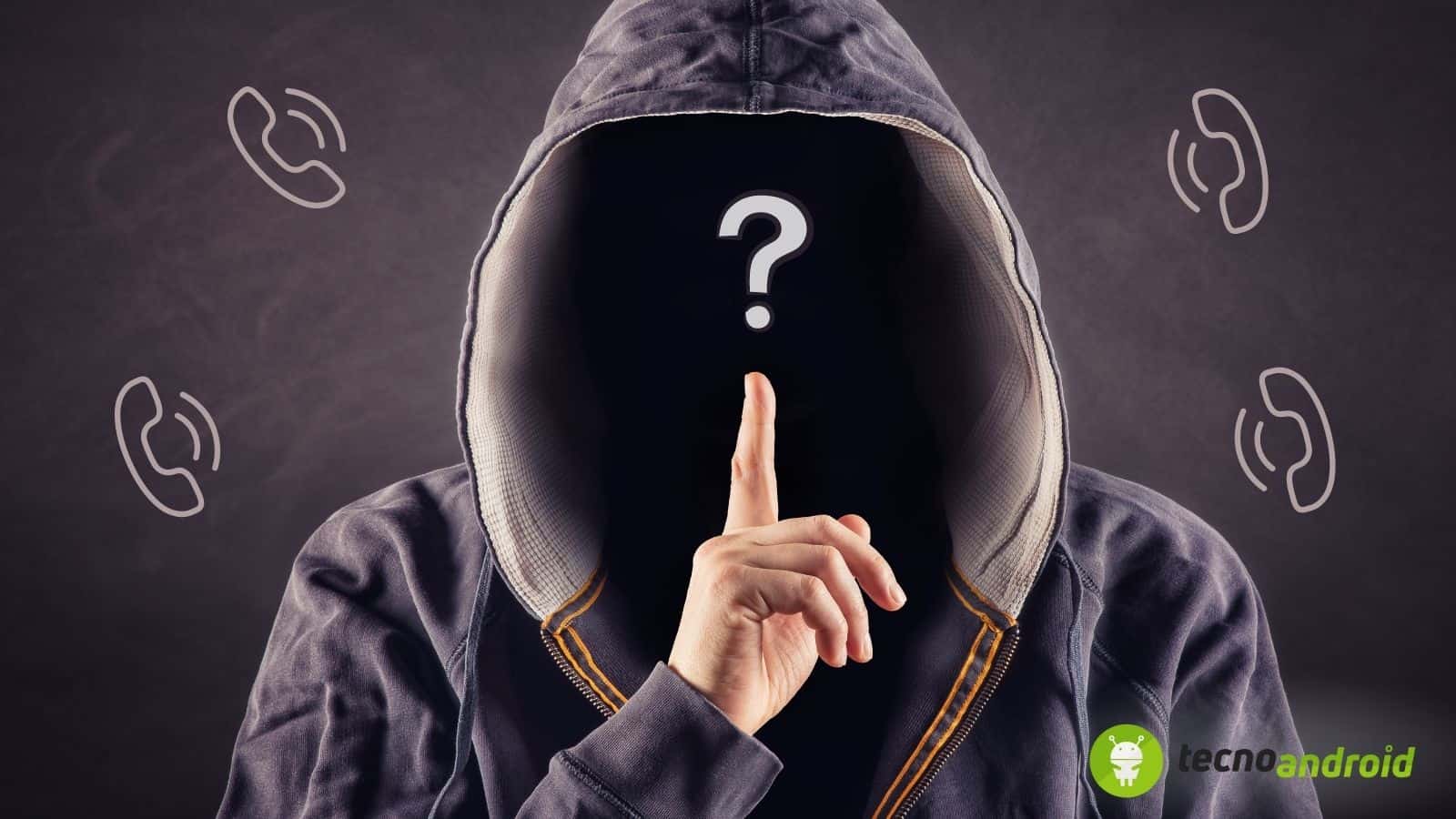 Basta chiamate anonime: i modi gratuiti per scoprire chi ti chiama