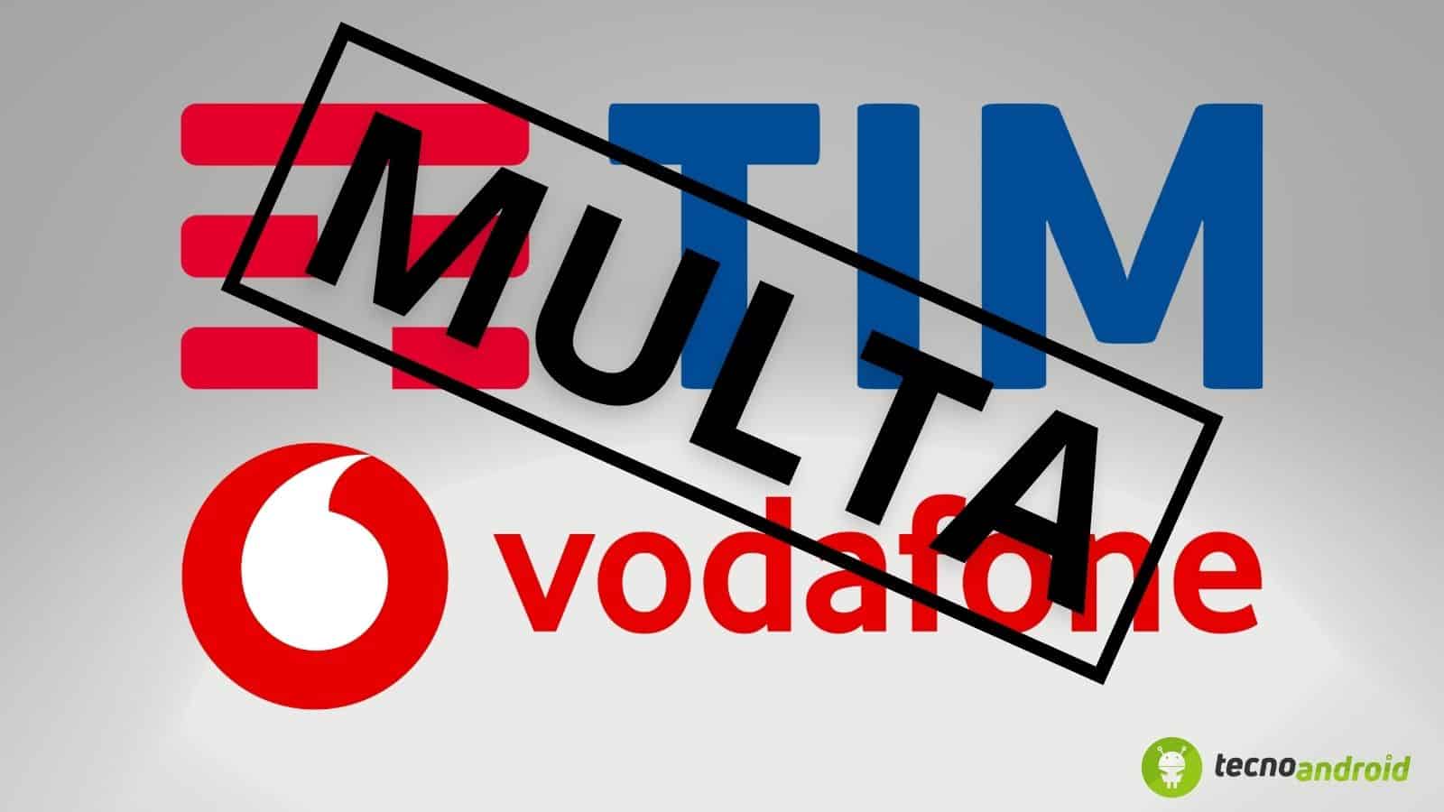 TIM e Vodafone dovranno pagare una multa di 200 milioni