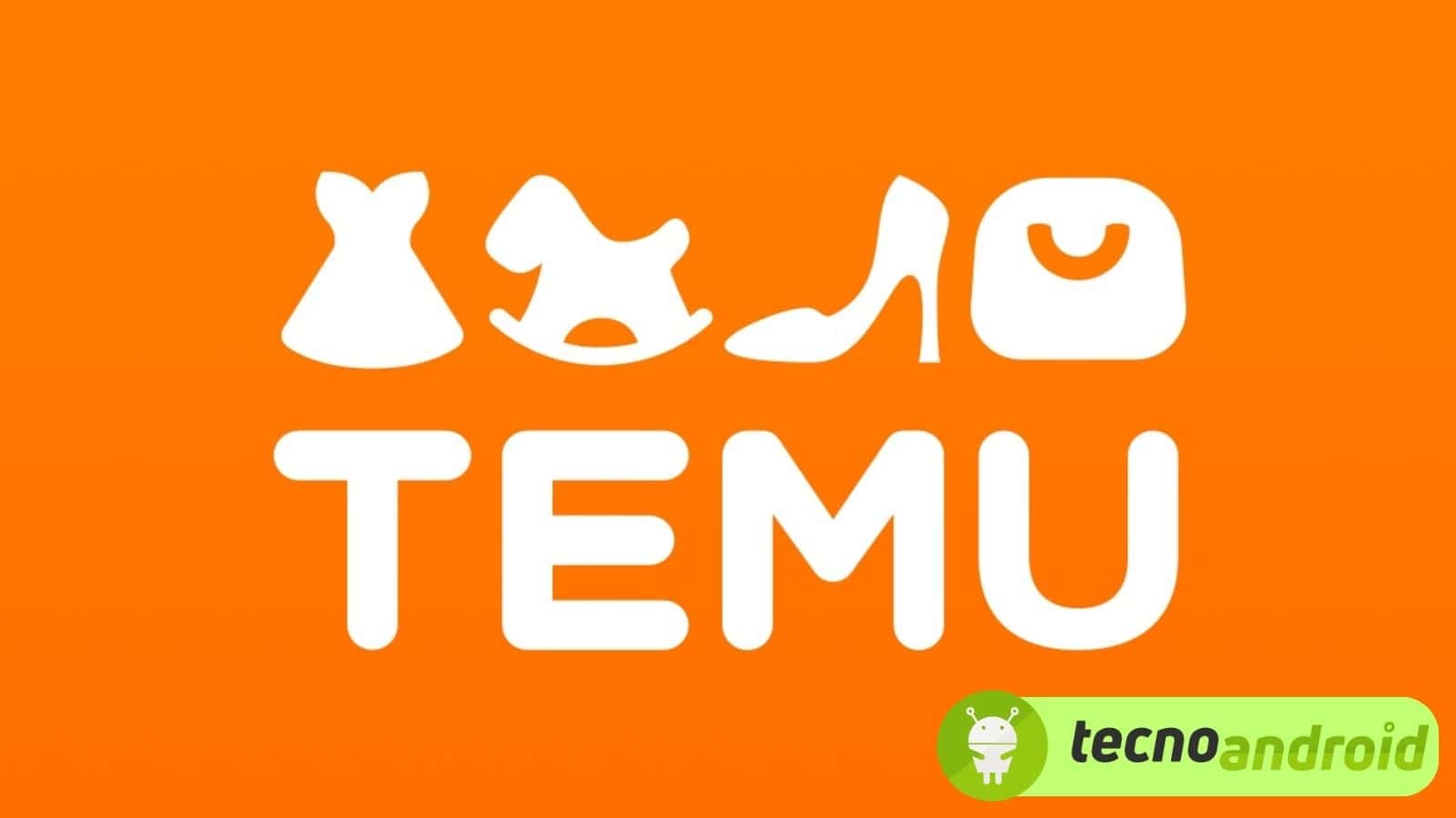 Temu diventa una truffa: ecco la mail a cui dovete fare assolutamente ...