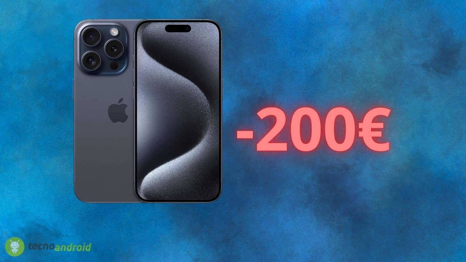 Apple iPhone 15 Pro: IMPERDIBILE sconto di 200 euro in offerta su AMAZON