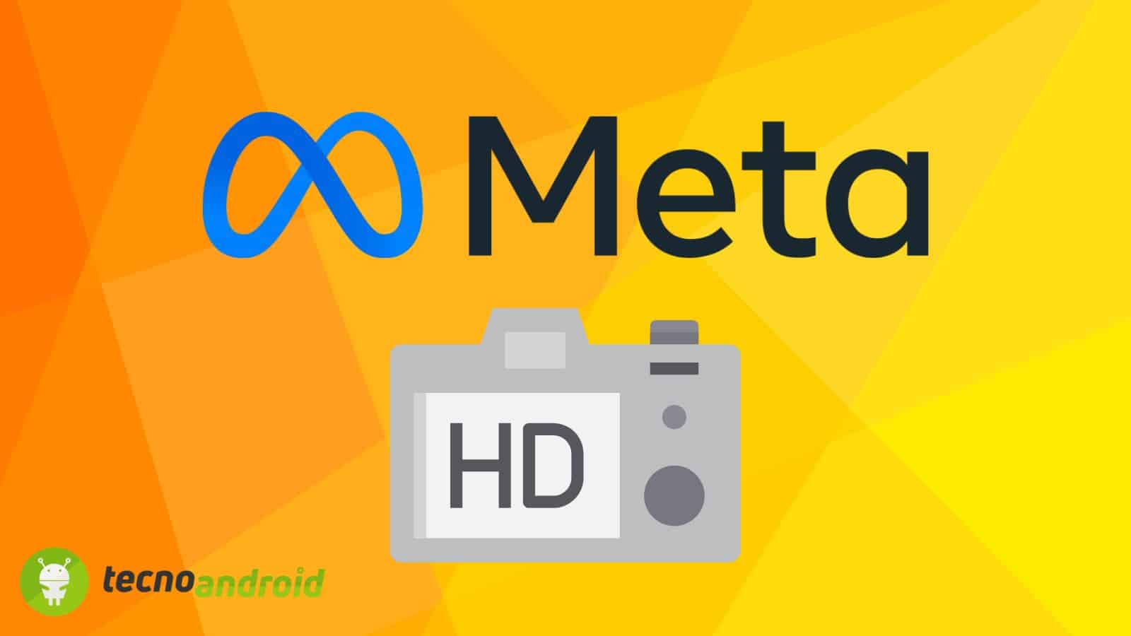 Meta: dopo WhatsApp in arrivo le foto HD su un'altra piattaforma