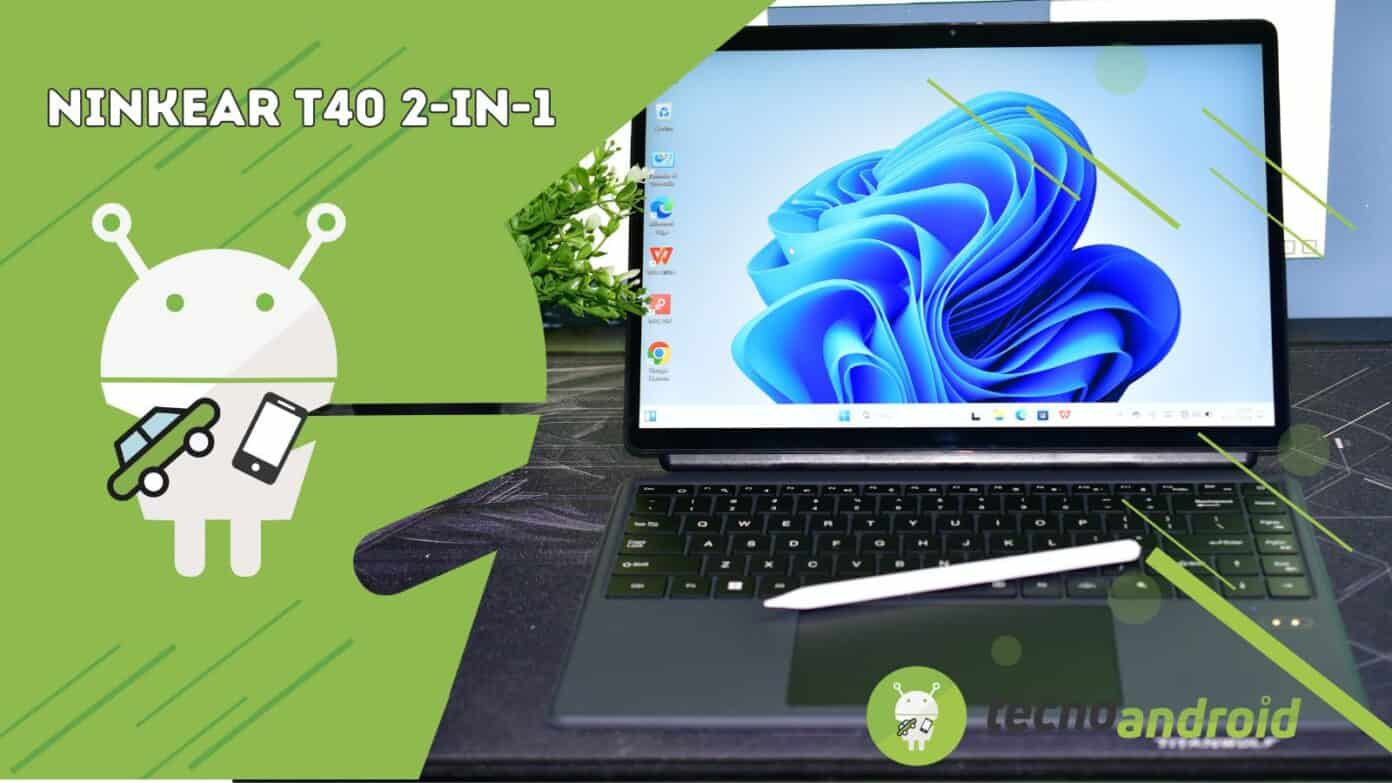 Ninkear T40: il tablet 2-in-1 che diventa un gran laptop - TecnoAndroid
