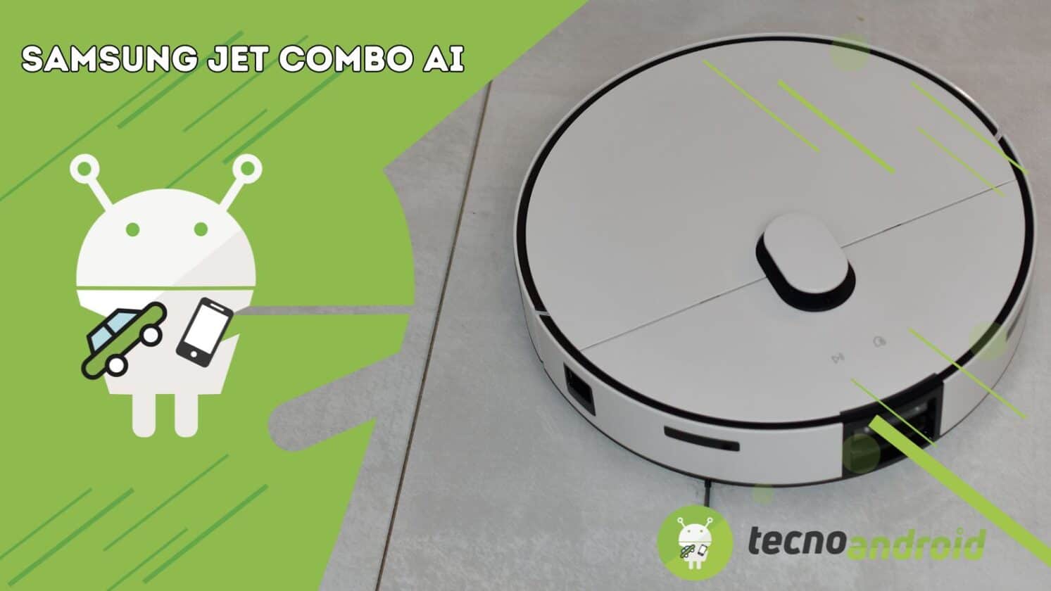 Samsung Jet Bot Combo AI: il robot aspirapolvere intelligente, la ...