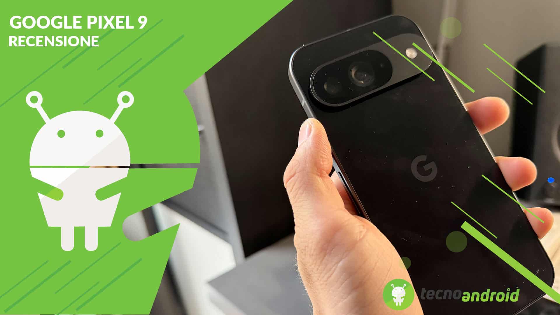 RECENSIONE Google Pixel 9: perché spendere di più?