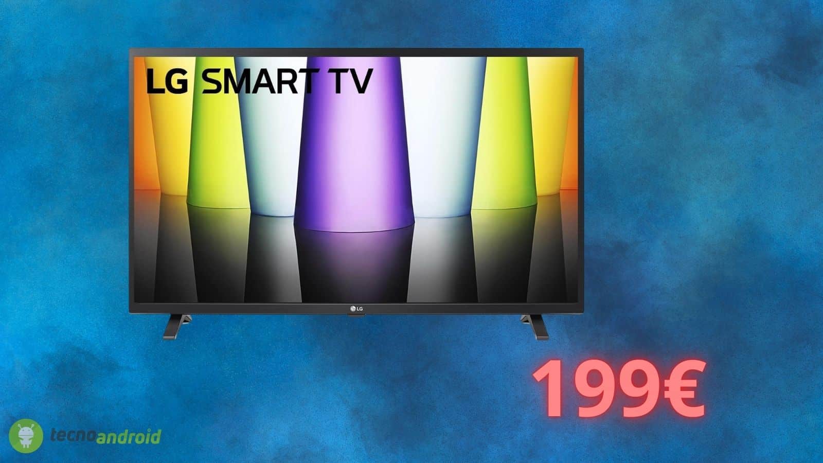 Smart TV LG a 199 euro su Amazon: che offerta da non perdere