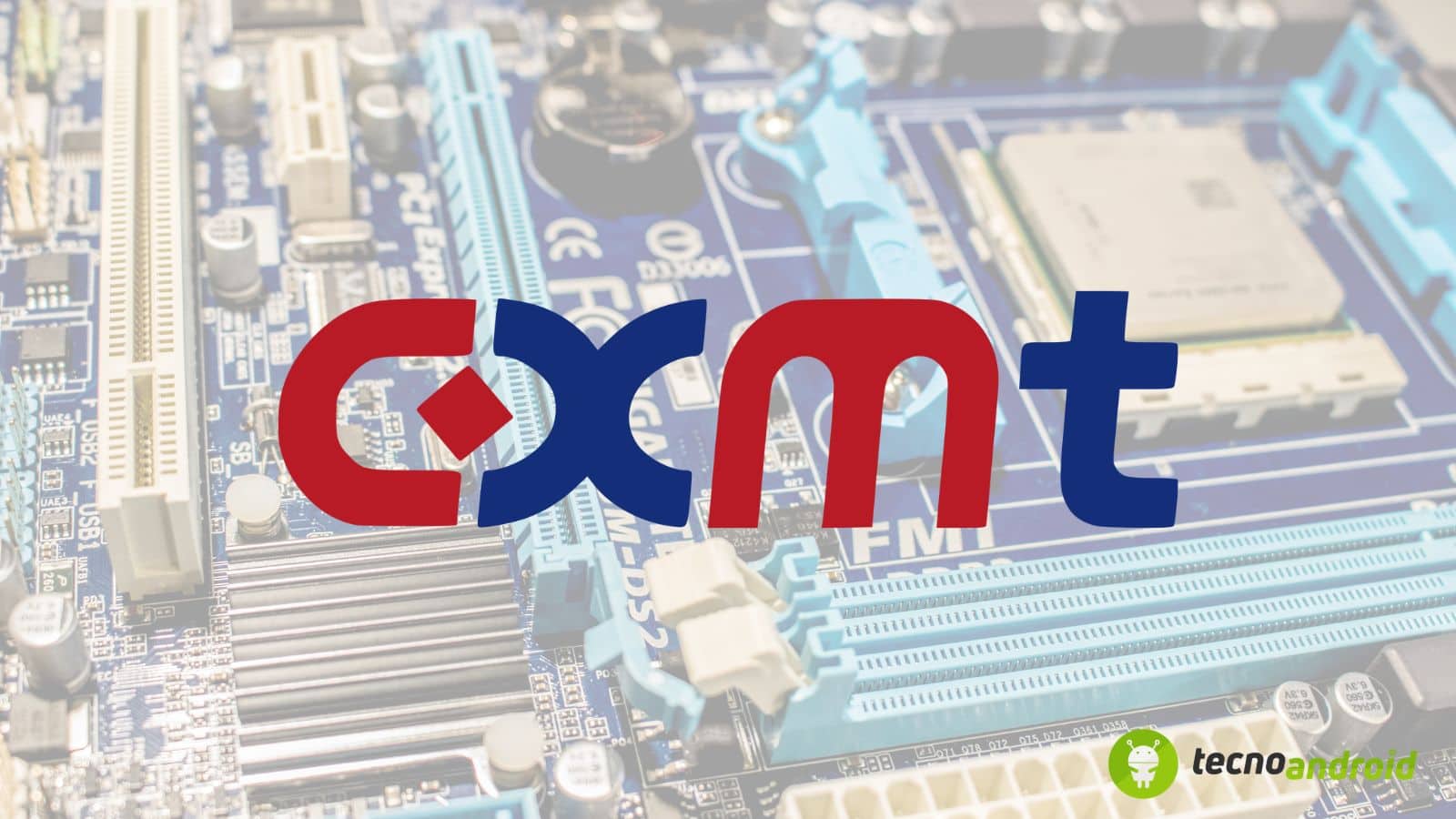 CXMT: in arrivo interessanti novità in tutto il mondo?