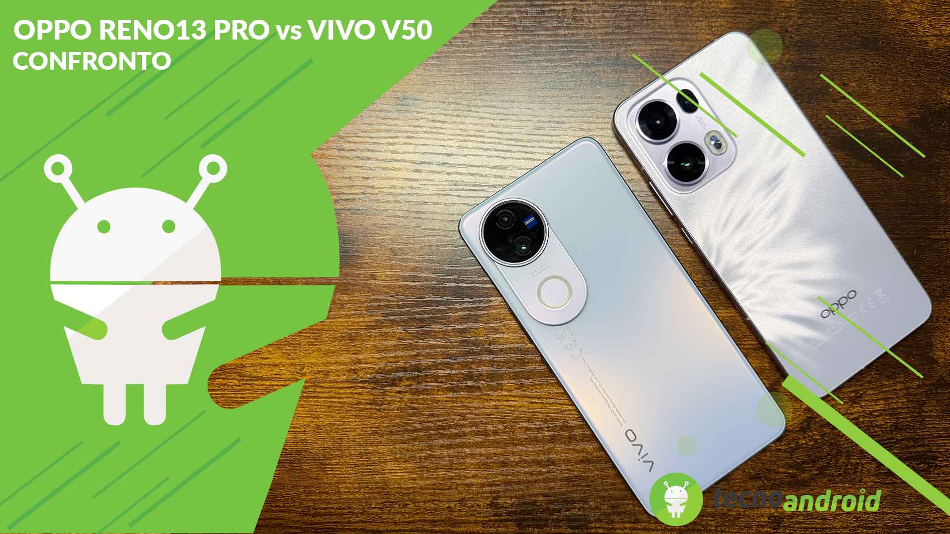 OPPO Reno13 Pro 5G vs vivo V50: confronto completo tra due smartphone ...
