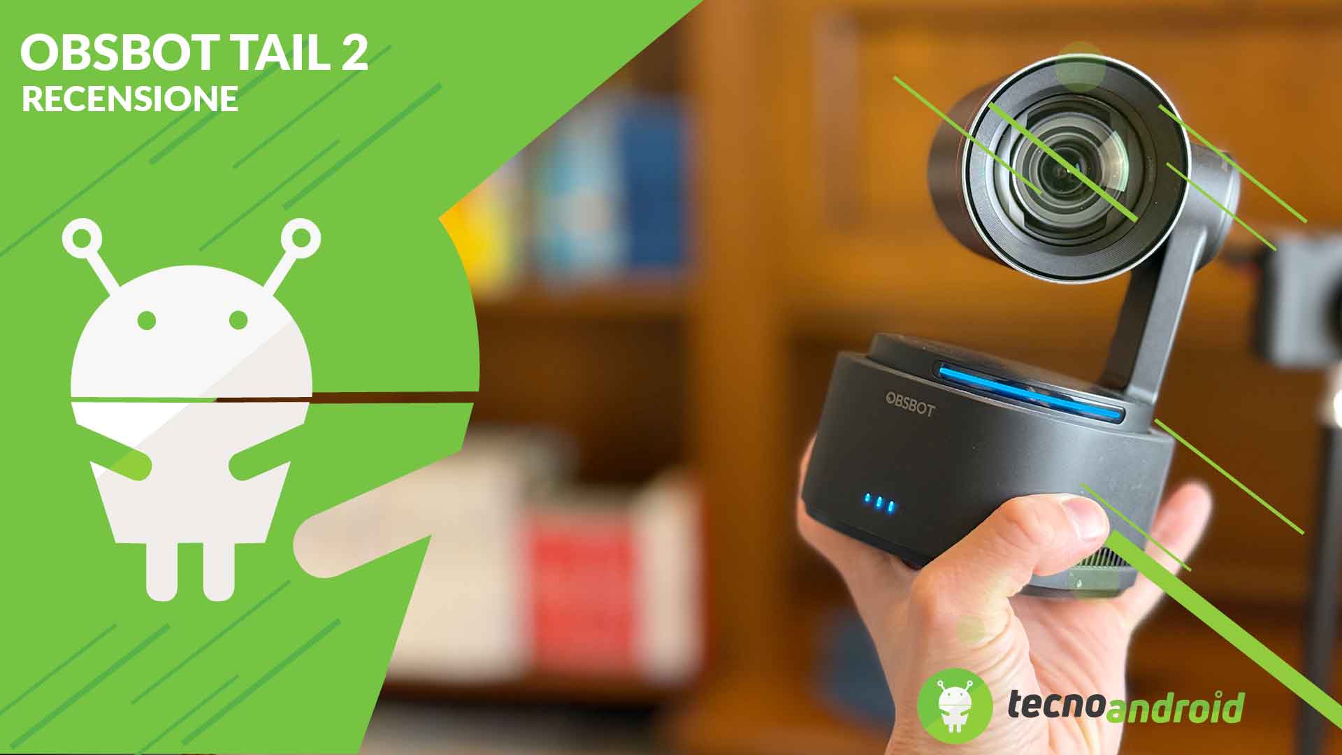 OSBOT Tail 2: recensione completa della videocamera PTZR intelligente