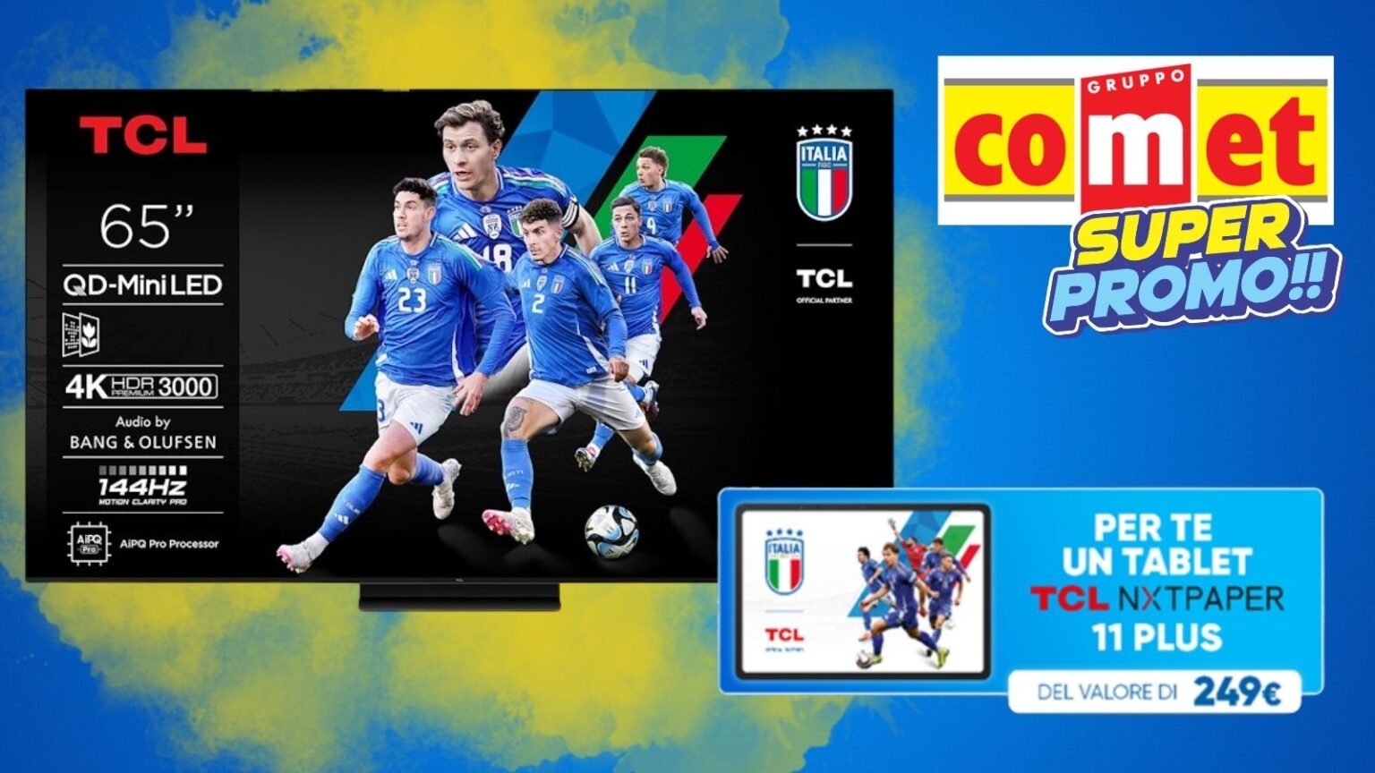 Comet REGALA la tecnologia: con una TV TCL hai gratis un favoloso ...