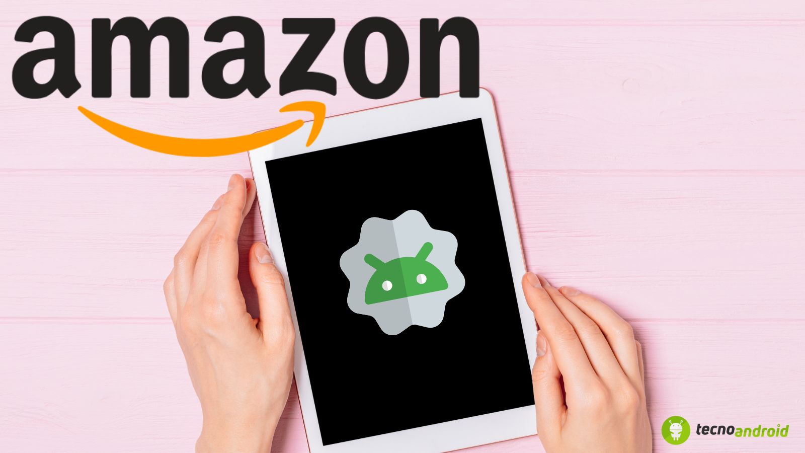 Amazon sta lavorando ad un nuovo tablet Android?