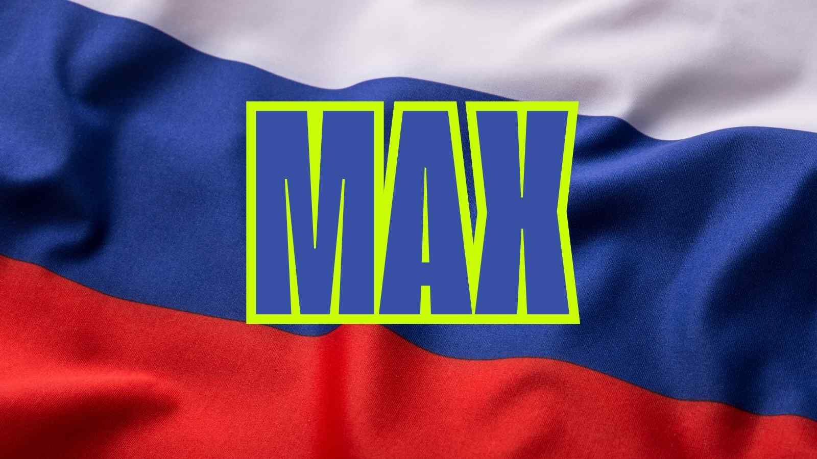 Internet made in Russia: MAX e la fine della libertà digitale