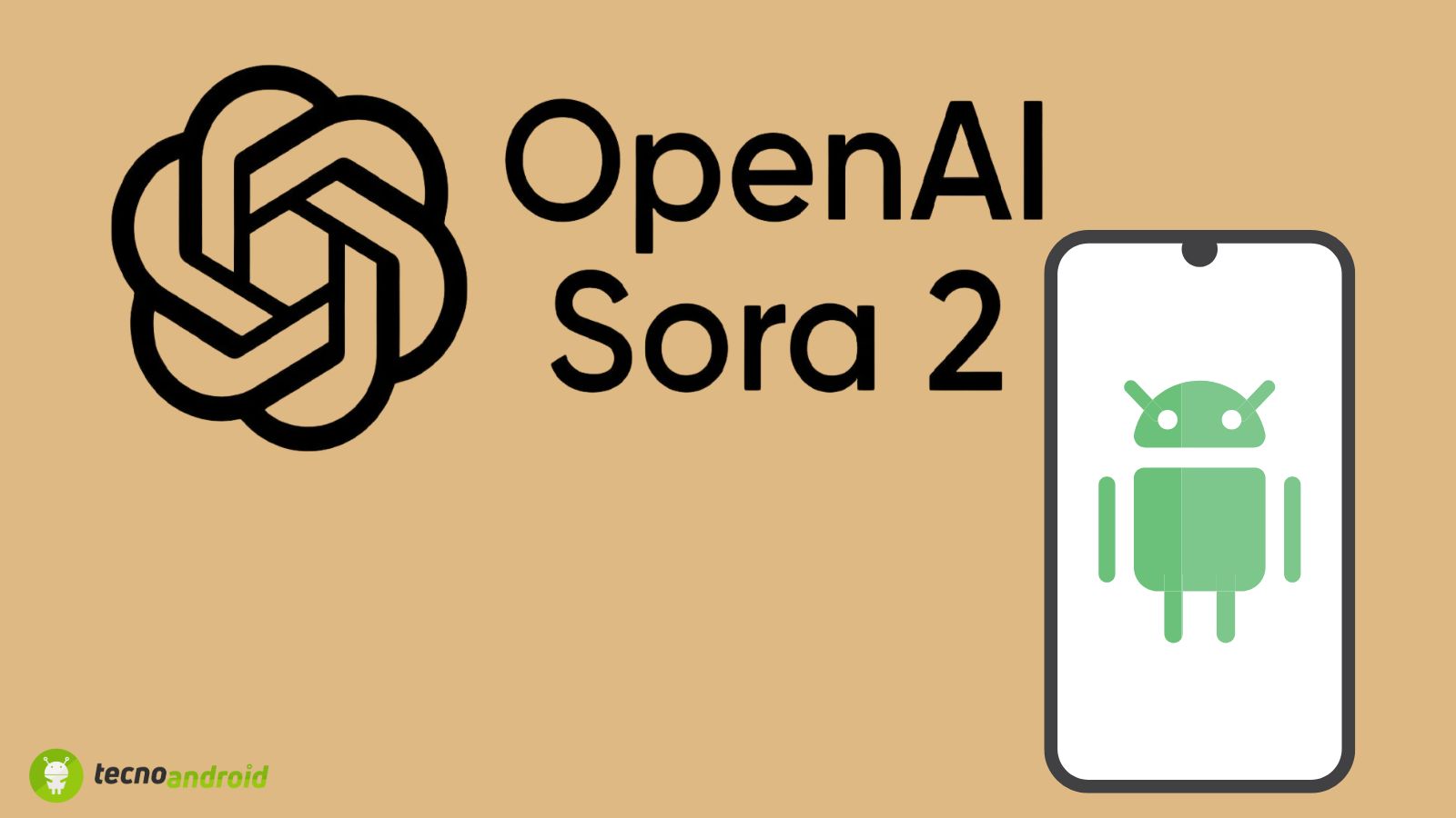 OpenAI: anche sui dispositivi Android arriva Sora 2