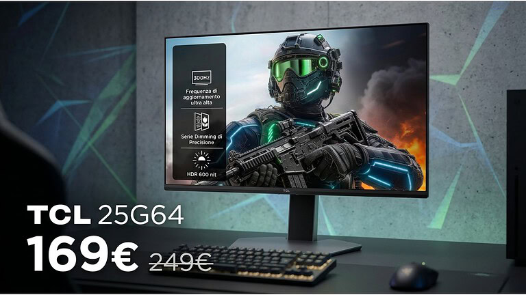 TCL 25G64: monitor QD-Mini-LED 300 Hz a meno di 170 euro - TecnoAndroid